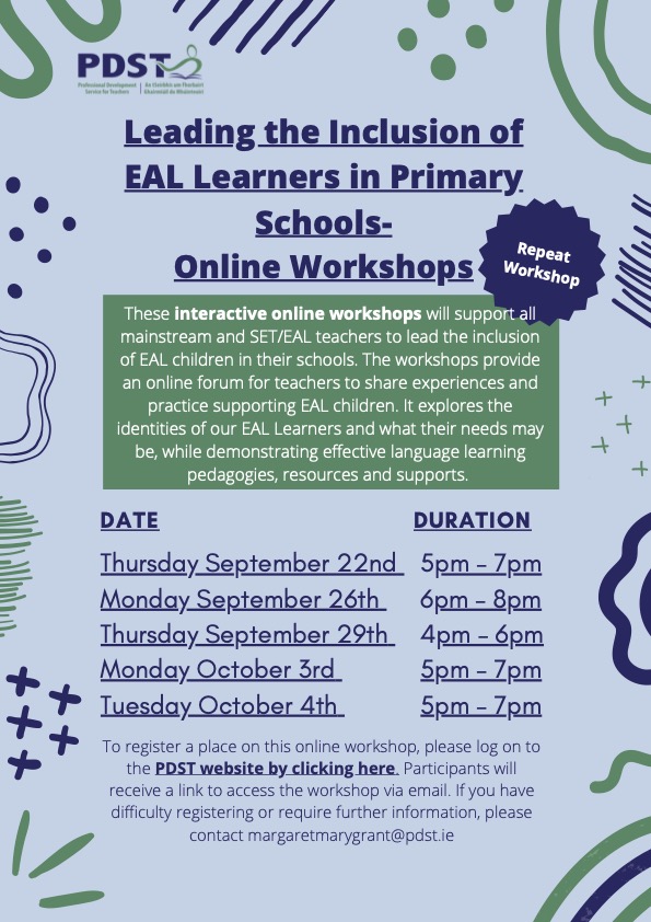 PDST Leading the Inclusion of EAL Learners in Primary Schools (Repeat Workshop) -Primary ...